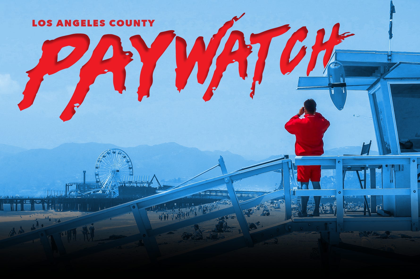 Baywatch Pay Watch: Half-million-dollar checks, six-figure overtime for ...