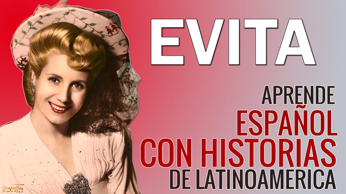📌SPANISH LISTENING 🎧 La historia de Evita 🇦🇷