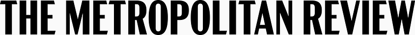 The Metropolitan Review | Substack