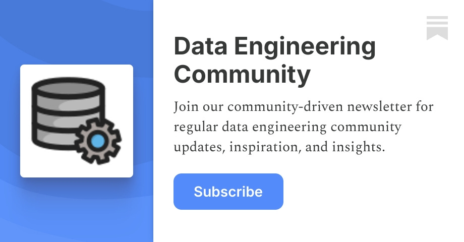 Data Engineering Community | Substack