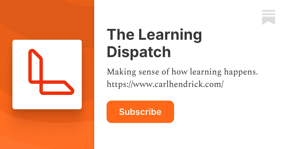 The Learning Dispatch | Carl Hendrick | Substack