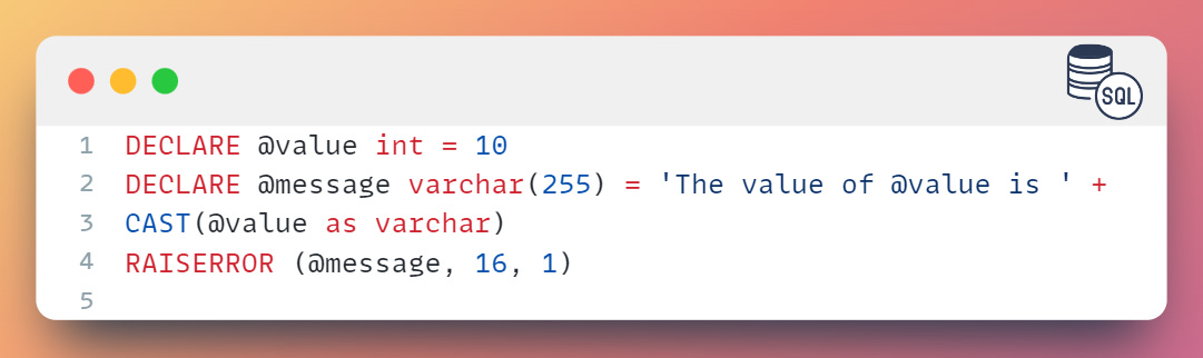 SQL: RAISEERROR - by Kaya Ozkur