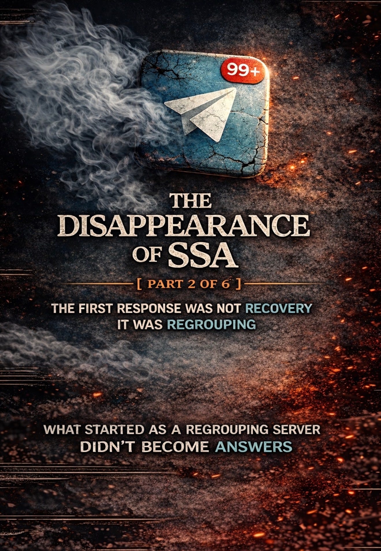 The Disappearance of SSA (Part 2 of 6): The First Response Was Not ...