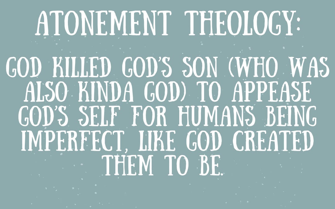 Giving Up Bad Theology: Atonement