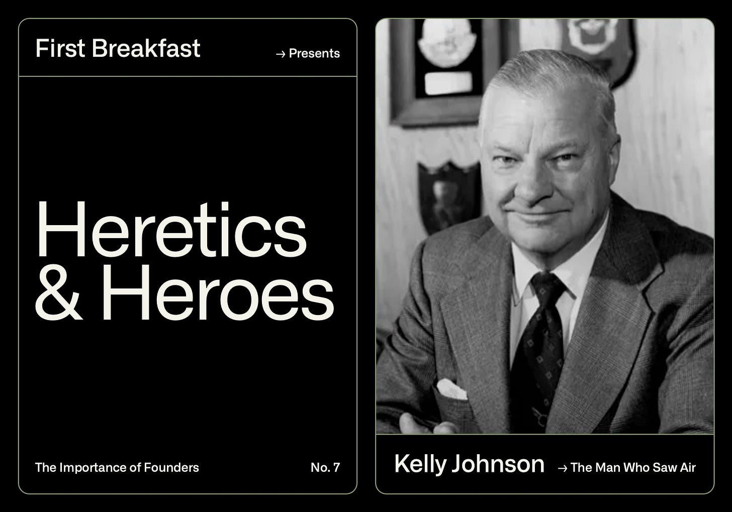 Kelly Johnson, the Man Who Saw Air