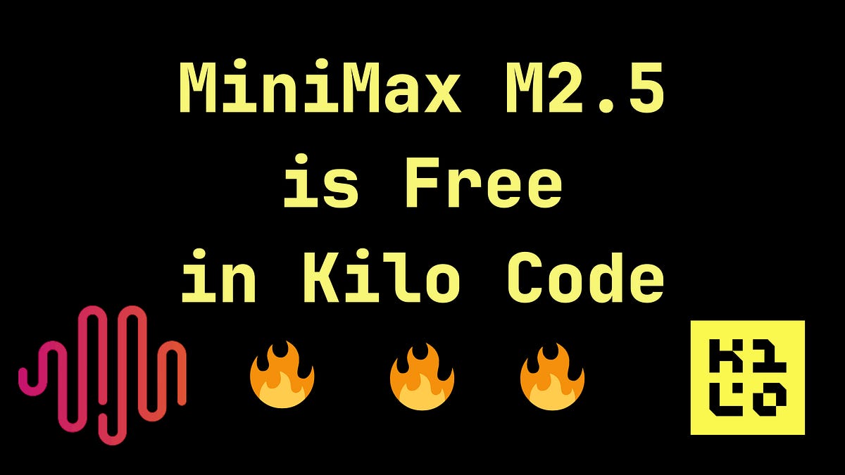 MiniMax M2.5 is Here, and it's Free in Kilo for a Week