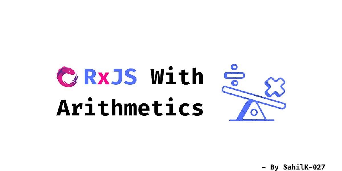 Mastering RxJS Operators: A Developer's Guide to Reactive Programming