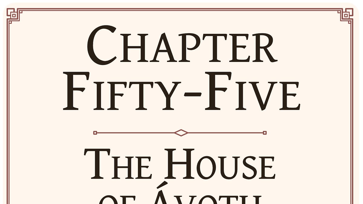 Chapter Fifty-Five - Hilary Layne