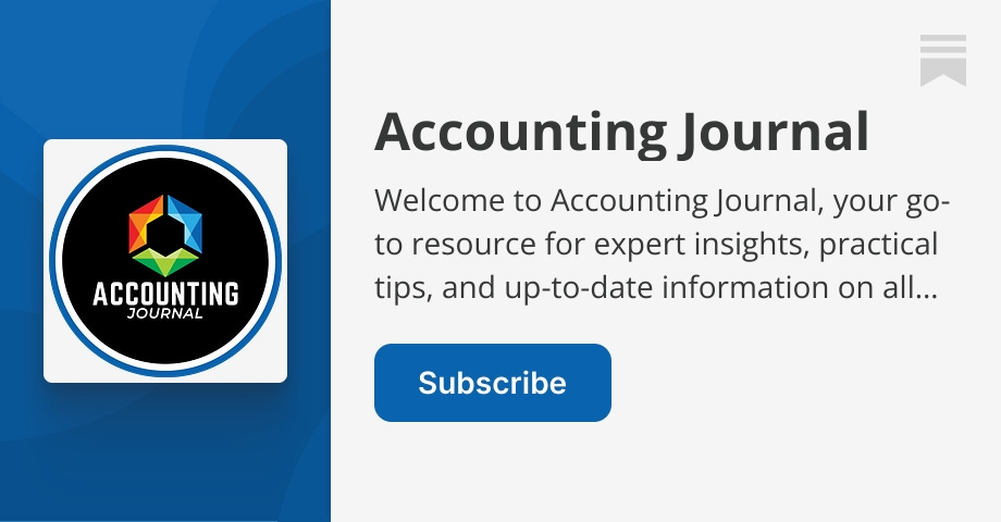 Accounting Journal | Asif Patel | Substack