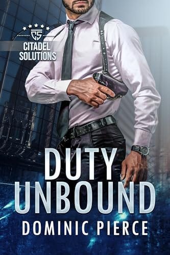 Review: Duty Unbound, Citadel Solutions #1 by Dominic Pierce