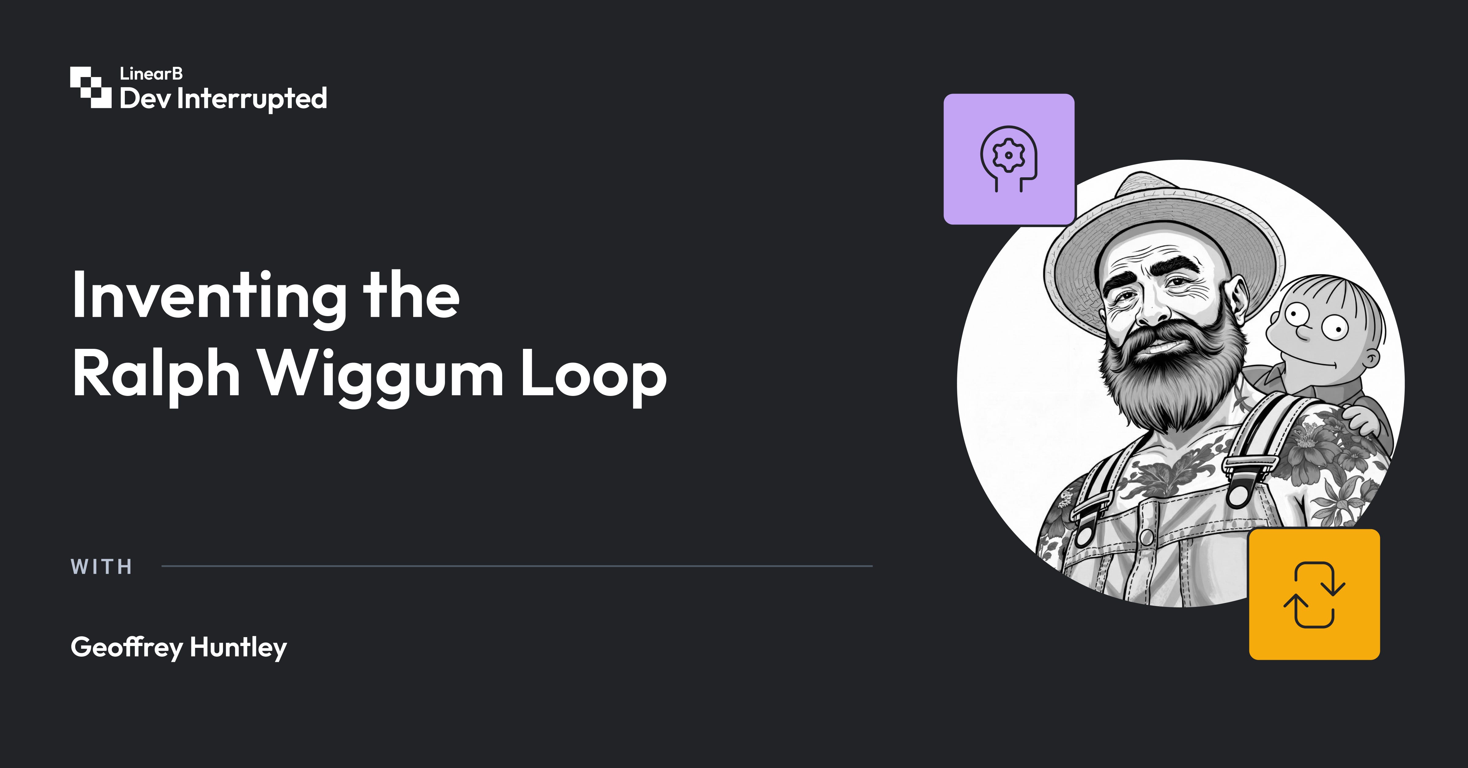 Inventing the Ralph Wiggum Loop | Creator Geoffrey Huntley