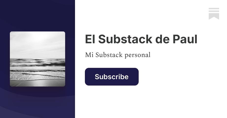 El Substack de Paul | Substack