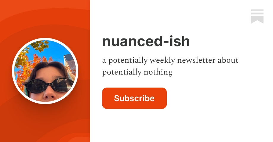 nuanced-ish | claire hendrix | Substack