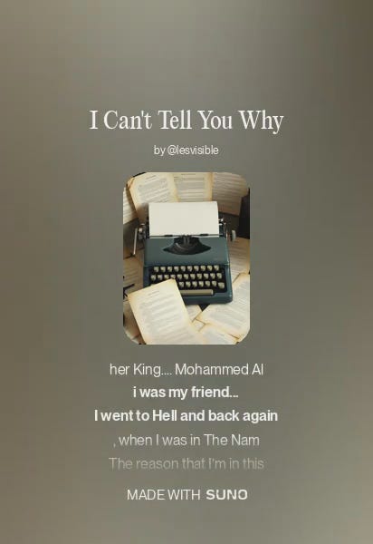 "I Can't Tell You Why." - Les Visible