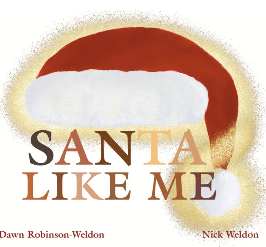 What Does Santa Really Look Like?: Picture Books ft. Diverse Santas