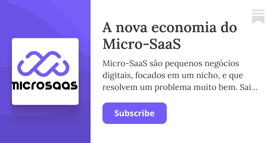A nova economia do Micro-SaaS | Bruno Okamoto | Substack