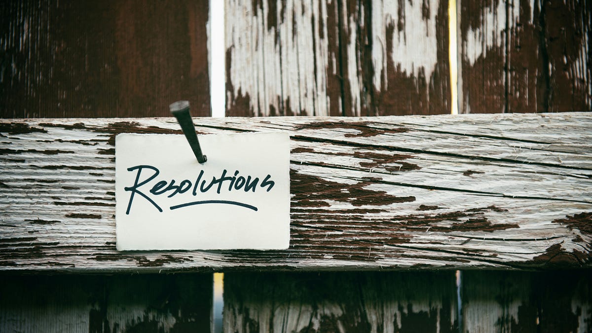 Resolutions That You’ll Actually Resolve - by Tom West