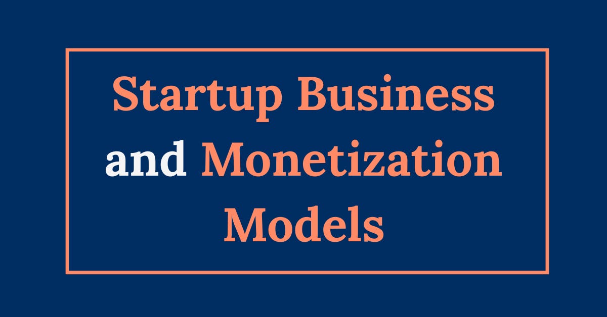 The Ultimate Guide to Startup Business Models: From Idea to Income