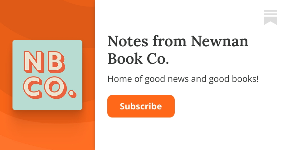 Notes from Newnan Book Co. | Substack