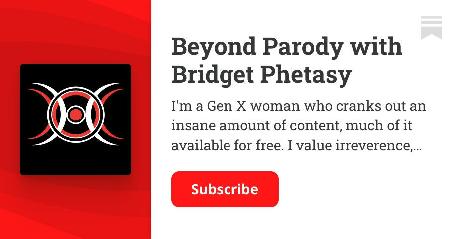 Walk-Ins Welcome | Beyond Parody with Bridget Phetasy | Substack