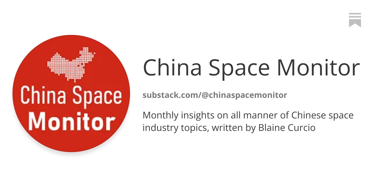 China Space Monitor | Substack