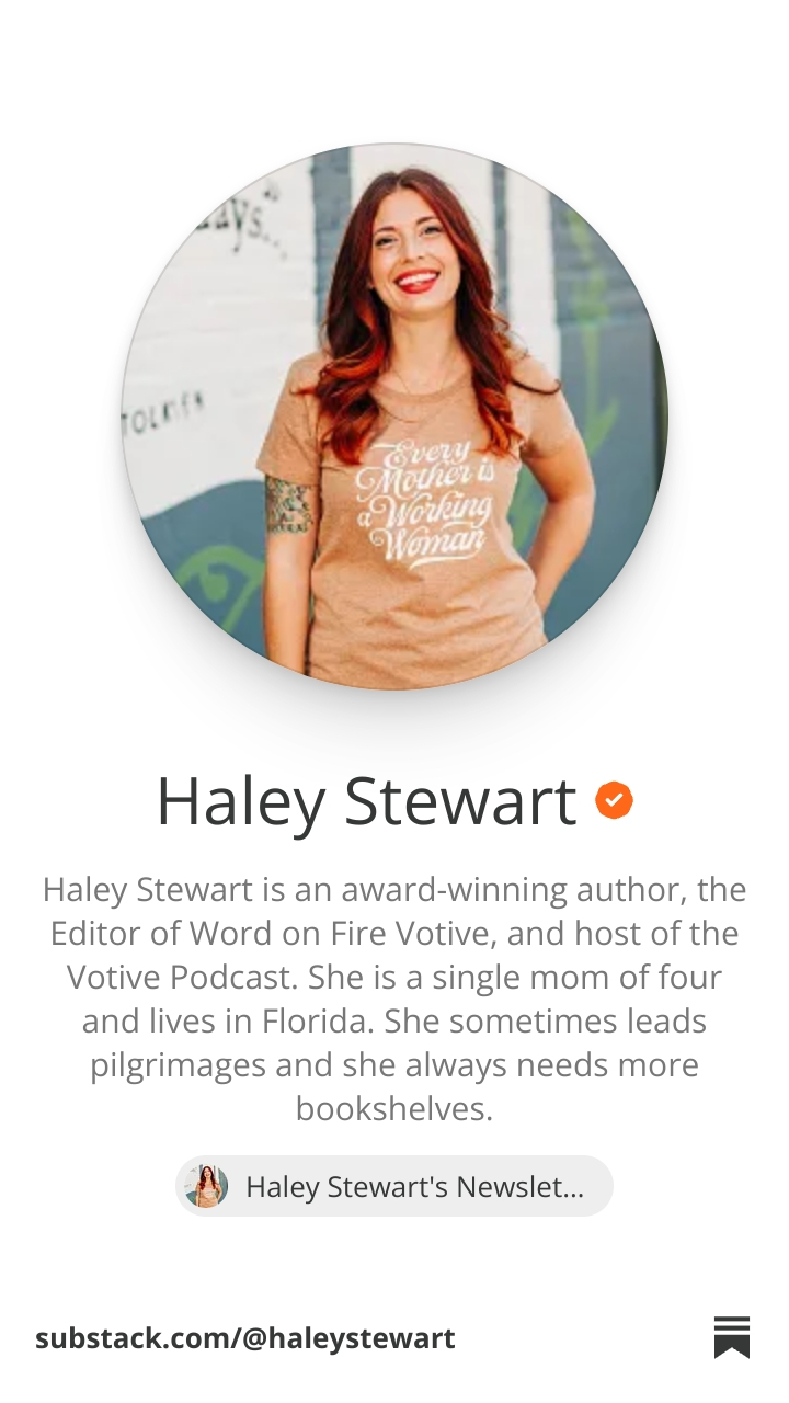 Haley Stewart | Substack