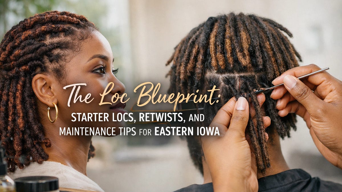 The Loc Blueprint: Starter Locs, Retwists, and Maintenance Tips for ...