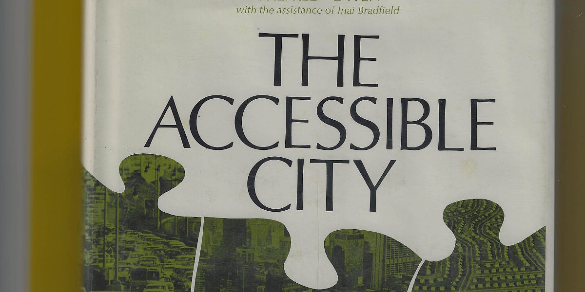 The Accessible City - by Gary Nelson - Gary’s Substack