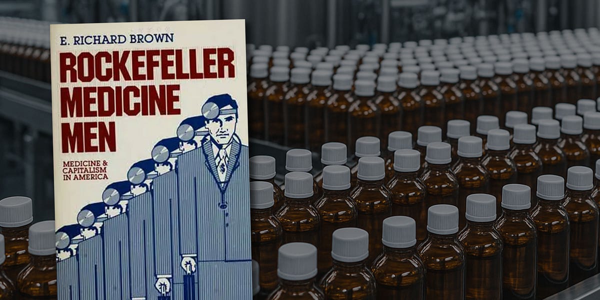 Rockefeller Medicine Men Explainer - by The Duke Report™️