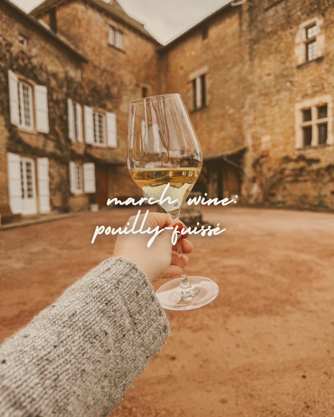 Wine of the month: Pouilly-Fuissé - by Kiersten Hickman