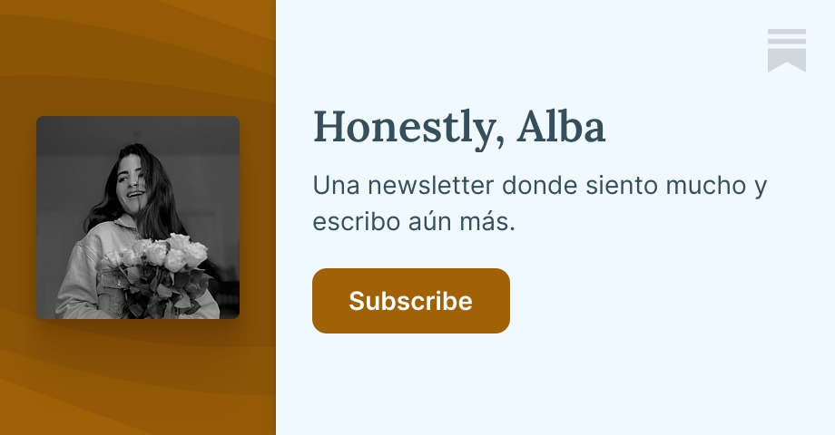 Honestly, Alba | Albanella Rojas | Substack