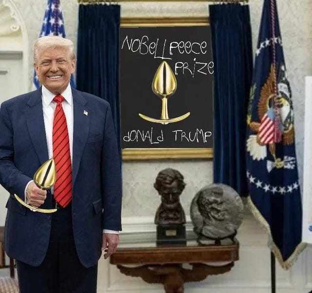 Orange Hitler doesn't win Nobel Peace Prize.