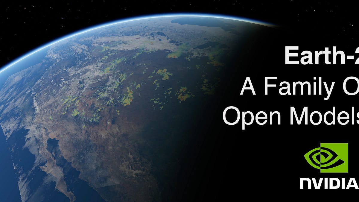 NVIDIA Earth-2 Family of Open Models