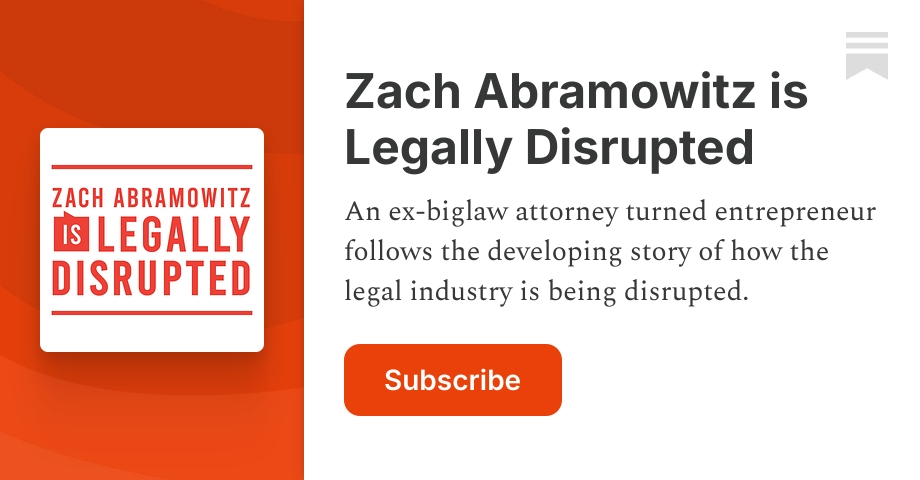 Archive - Zach Abramowitz is Legally Disrupted
