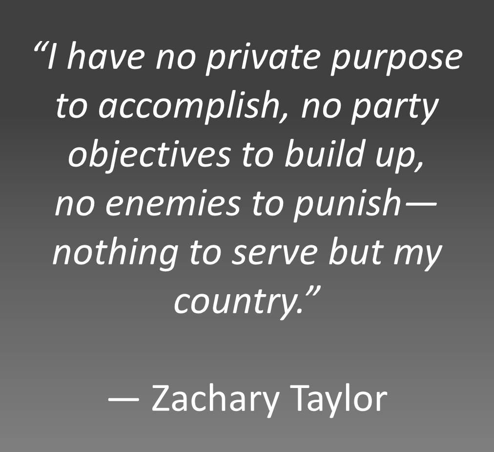 In Honor of President Taylor’s Birthday... - by TJ O'Hara