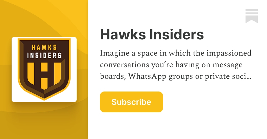 Hawks Insiders | Substack