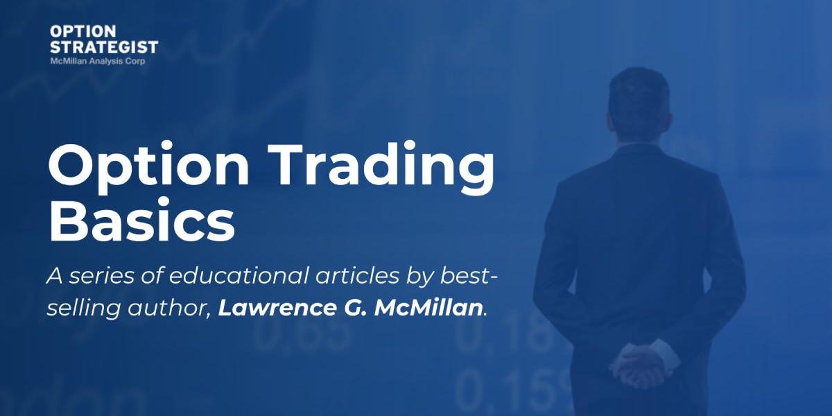 Option Basics: Option Definition and Terms