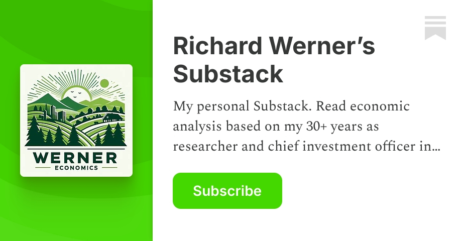 Archive - Richard Werner’s Substack