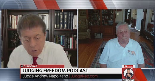 Judging Freedom w/ Judge Andrew Naolitano | Judge Andrew Napolitano | Substack