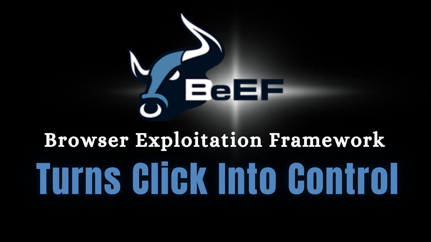 BeEF: Browser Exploitation Framework - HackExploit