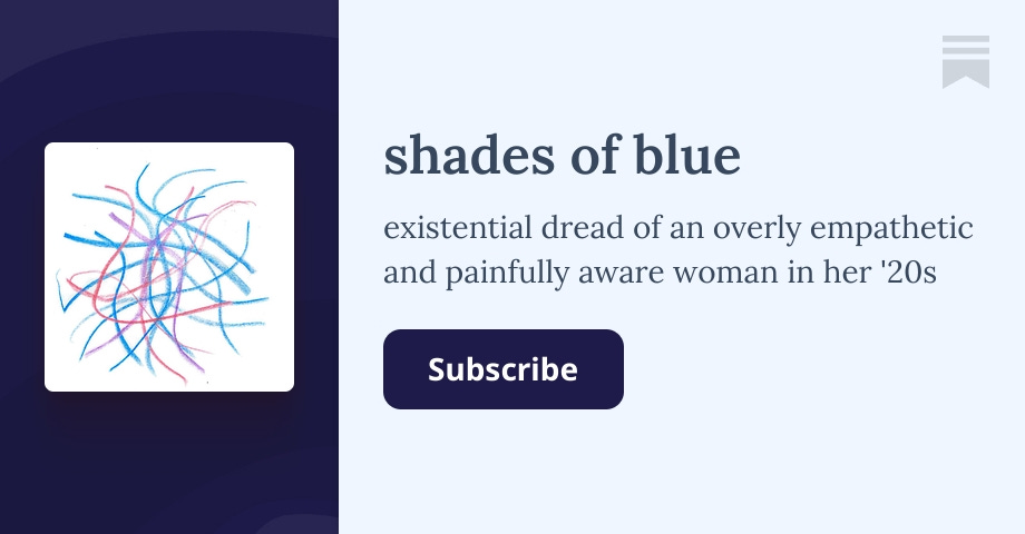 shades of blue | magdalena | Substack