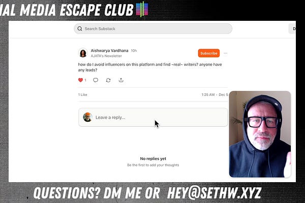 SOCIAL MEDIA ESCAPE CLUB | Seth Werkheiser | Substack