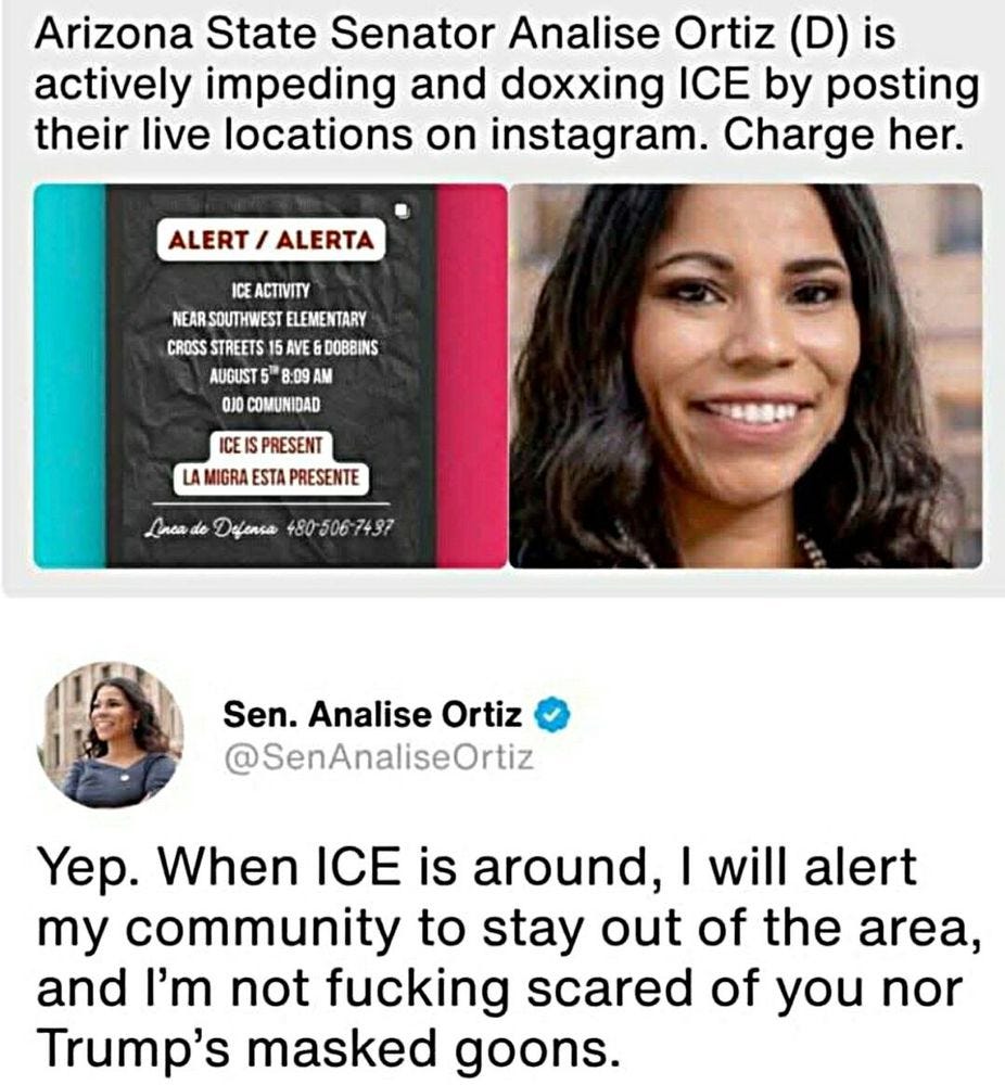AZ Senator Analise Ortiz is accused of impeding and DOXXING ICE JUST ...