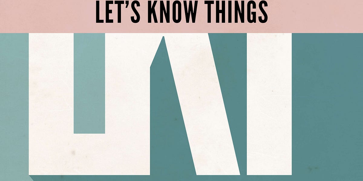 Mother of All Deals - by Colin Wright - Let's Know Things