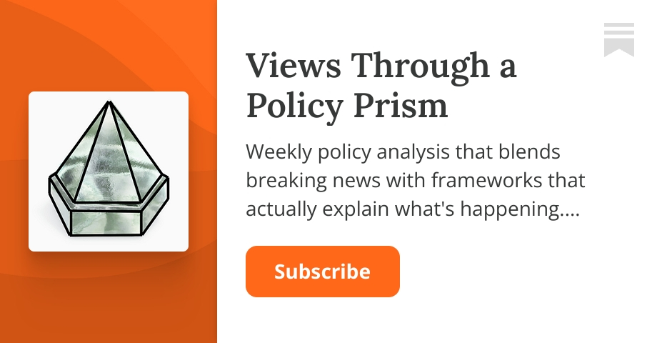 Views Through a Policy Prism | Dana Dolan, Ph.D. | Substack
