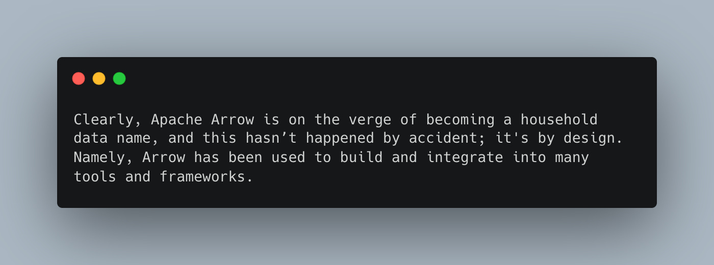 Apache Arrow is Eating the World. - by Daniel Beach