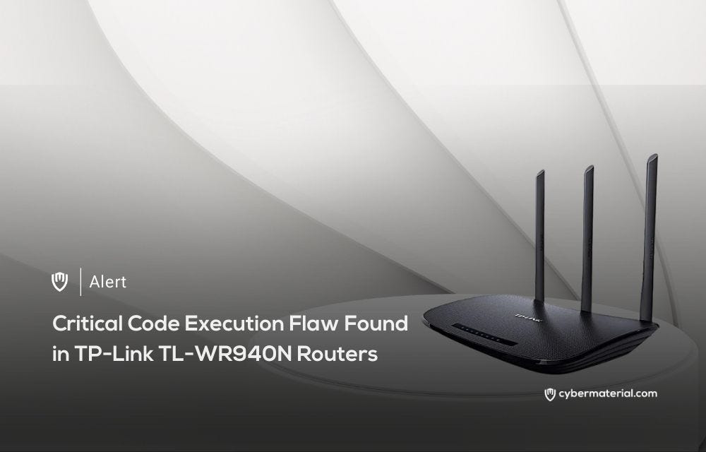 Critical Flaw Found in TP-Link Routers - CyberMaterial