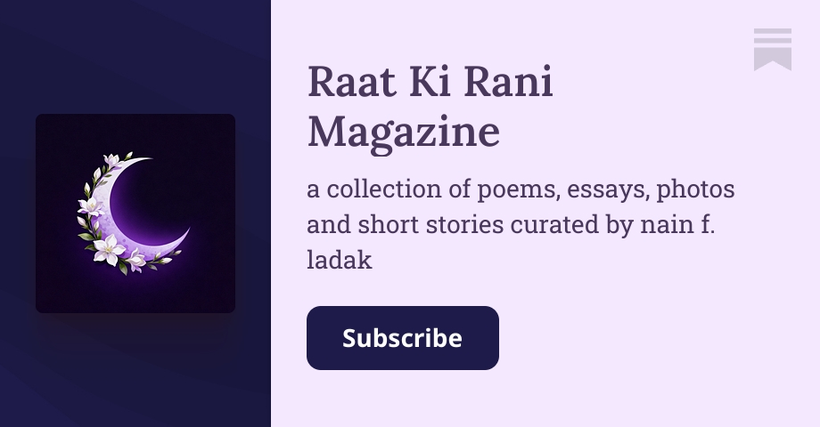 Raat Ki Rani Magazine | Substack