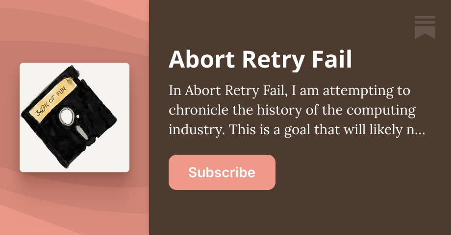Abort Retry Fail | Bradford Morgan White | Substack