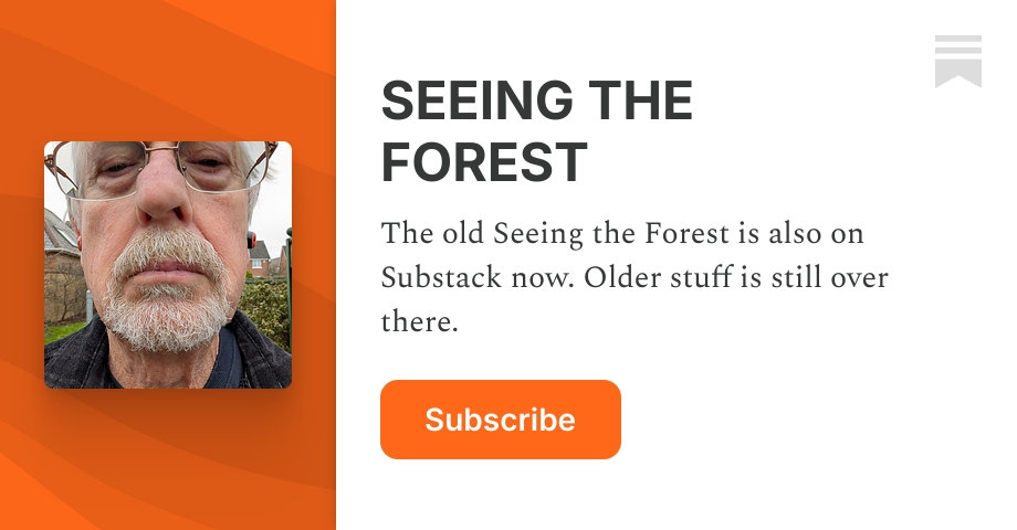 SEEING THE FOREST | Dave Johnson | Substack